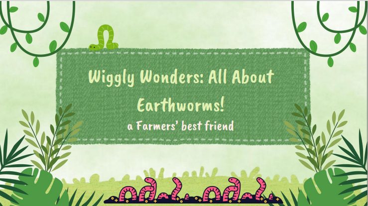 Wiggly Wonders: All About Earthworms by Ms. Prachi Godbole ( Virtual ...